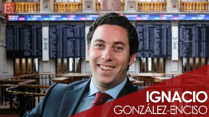 Noticias de Ignacio González-Enciso | Estrategias de Inversión